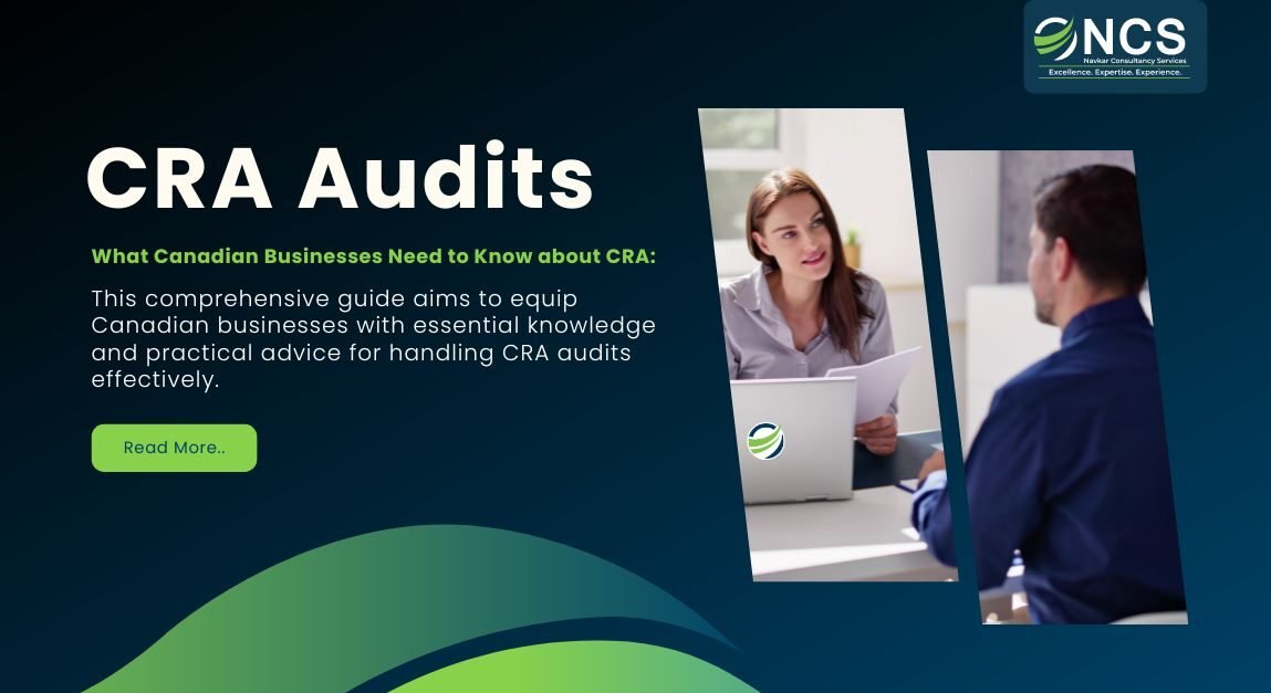 Navigating CRA Audits: What Canadian Businesses Need to Know - NCS Canada